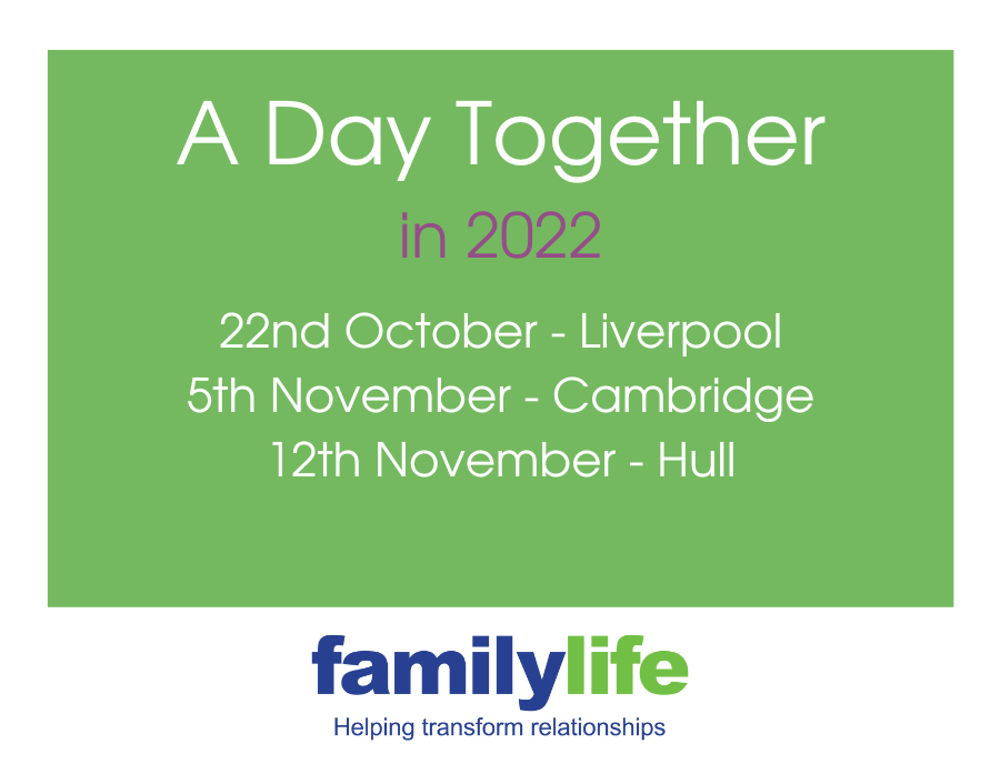 FamilyLife UK | Helping transform relationships